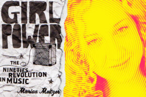 "Girl Power": Riot grrrl revolution - Salon.com