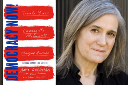 "Media can be the greatest force for peace on earth": Amy Goodman ...